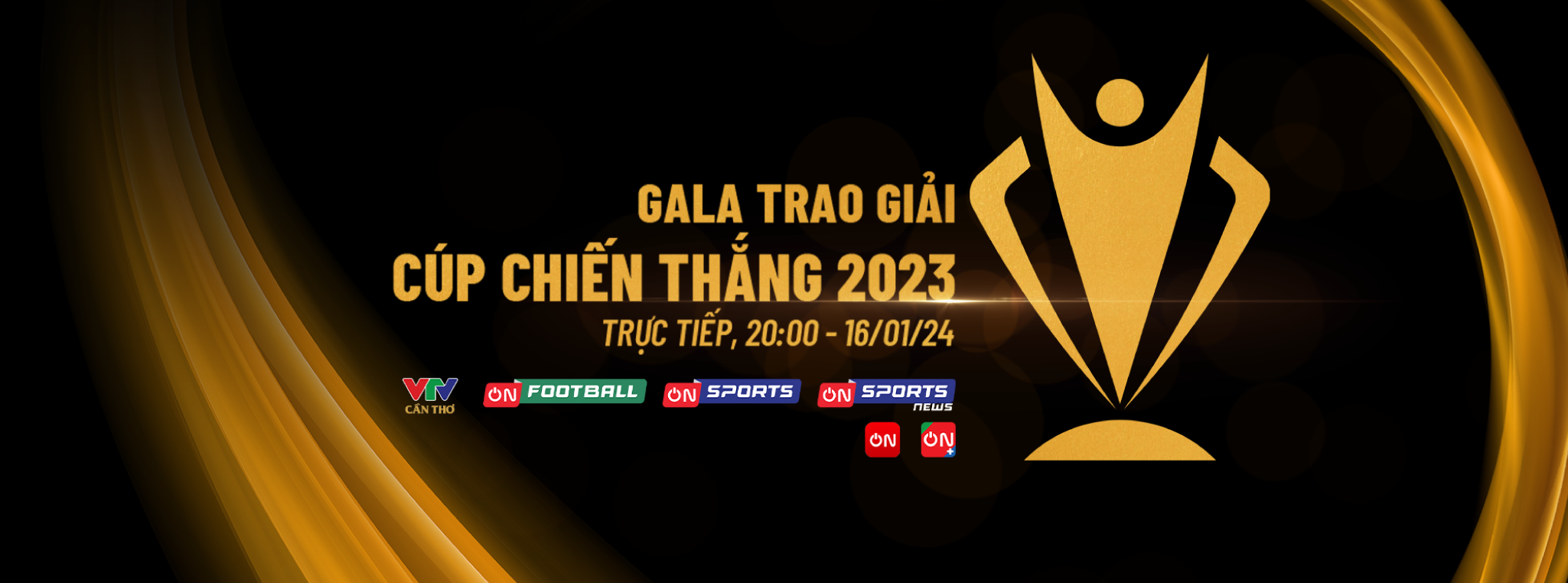 Gala Cúp Chiến thắng 2023 vinh danh các nhà vô địch, trực tiếp trên VTV Cần Thơ và VTVcab