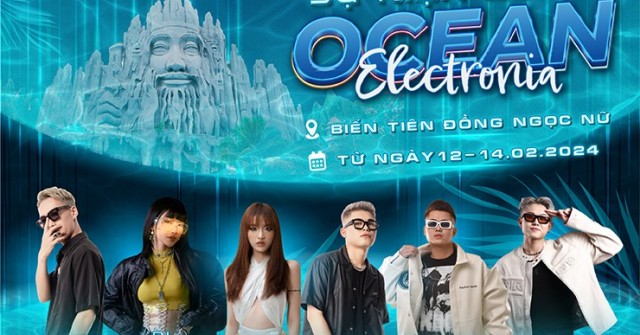 Sự kiện âm nhạc EDM Ocean Electronia lần đầu được tổ chức tại Biển Tiên Đồng Suối Tiên