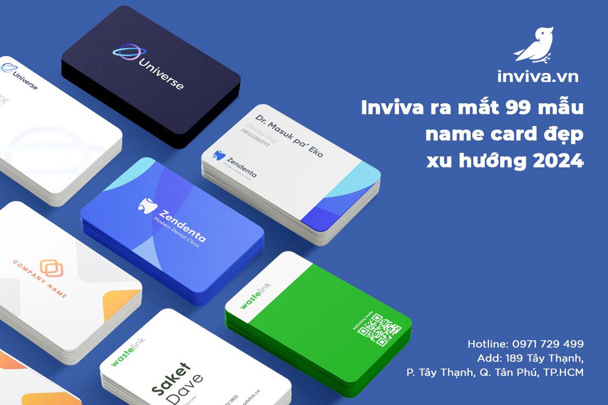 In nhanh KTS Inviva ra mắt +99 mẫu name card đẹp xu hướng 2024