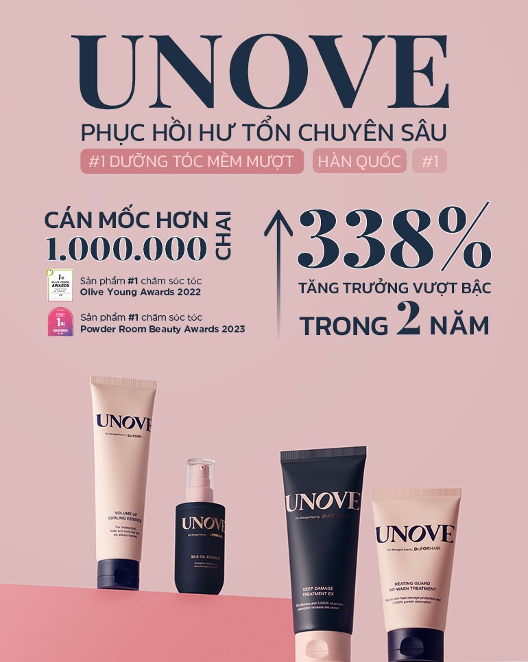 UNOVE - Thương hiệu dưỡng tóc mới nổi làm "điêu đứng” phái đẹp
