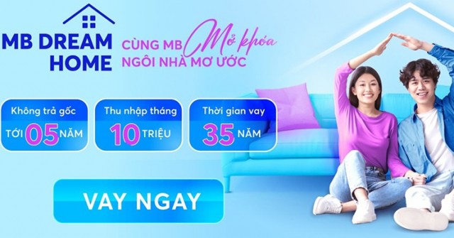 MB tung gói vay mua nhà miễn trả gốc trong 5 năm đầu – hàng trăm bạn ...